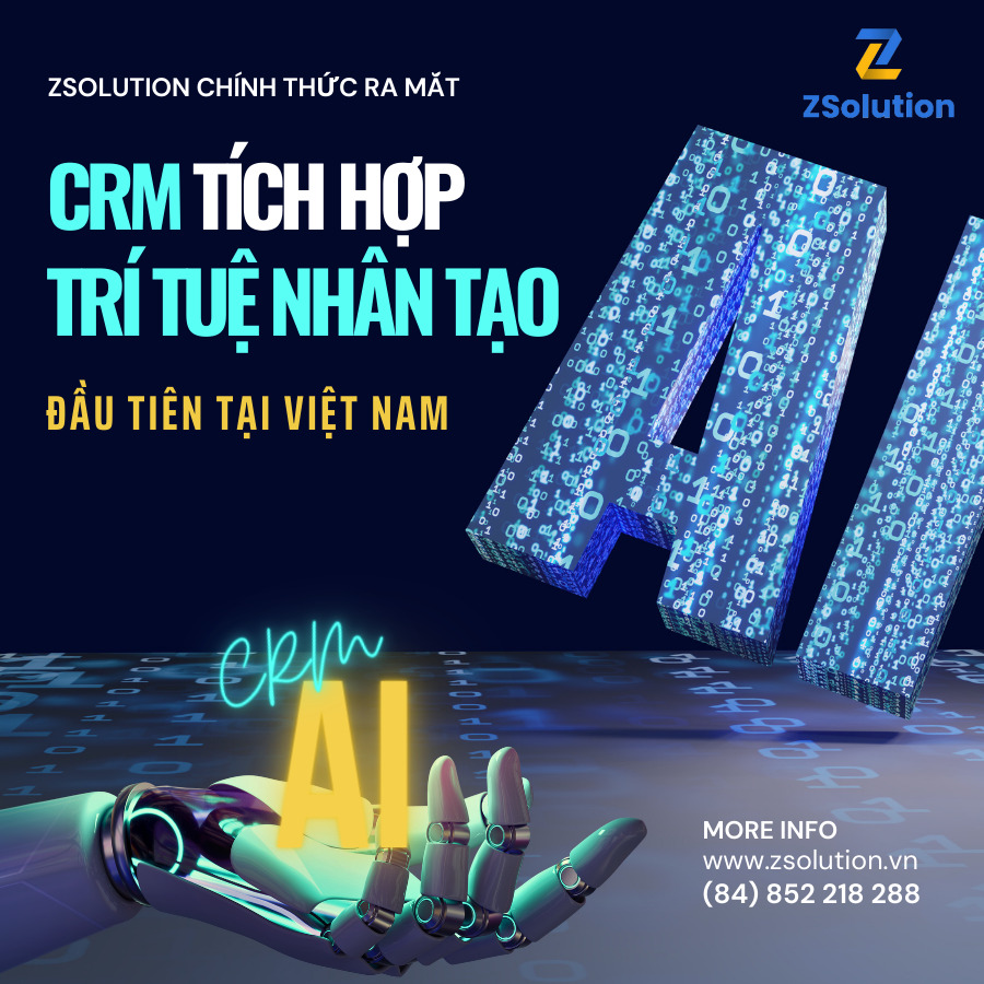ZSolution ra mắt hệ thống quản trị quan hệ khách hàng tích hợp AI