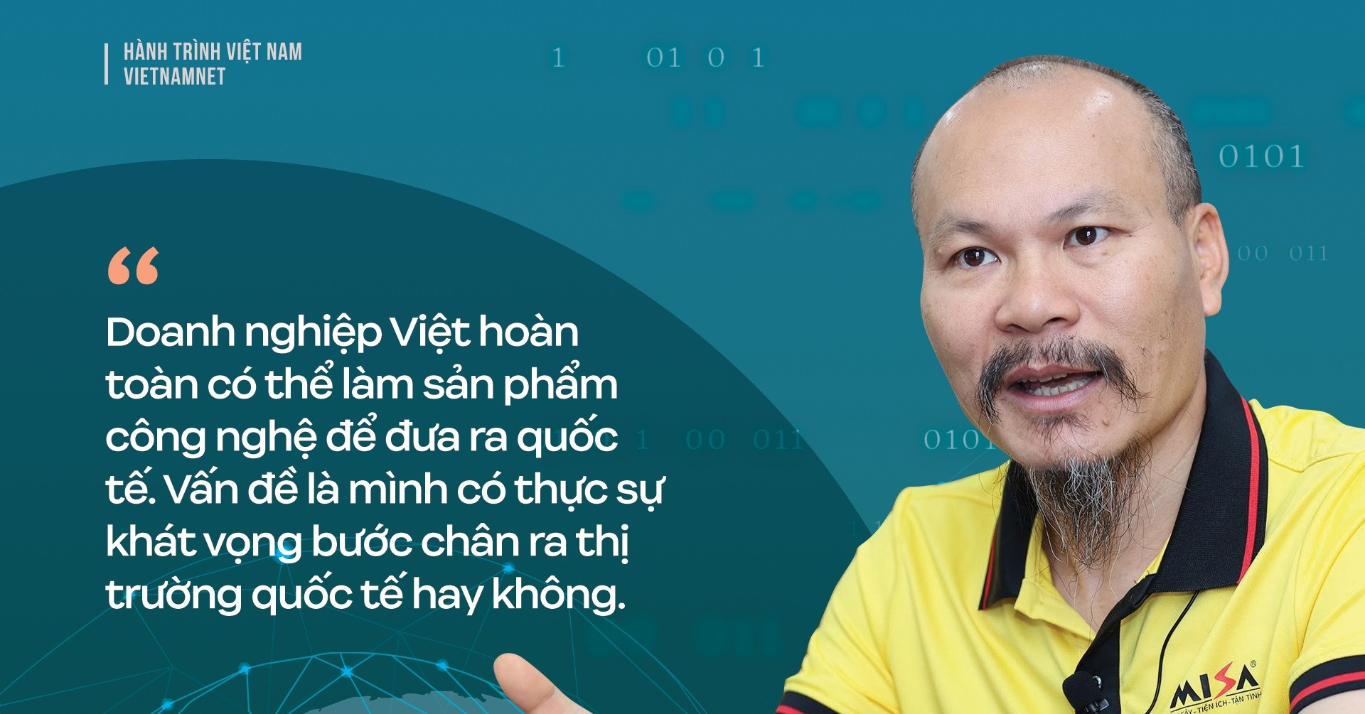 Chấp nhận những thử thách mới, đưa sản phẩm ra thế giới