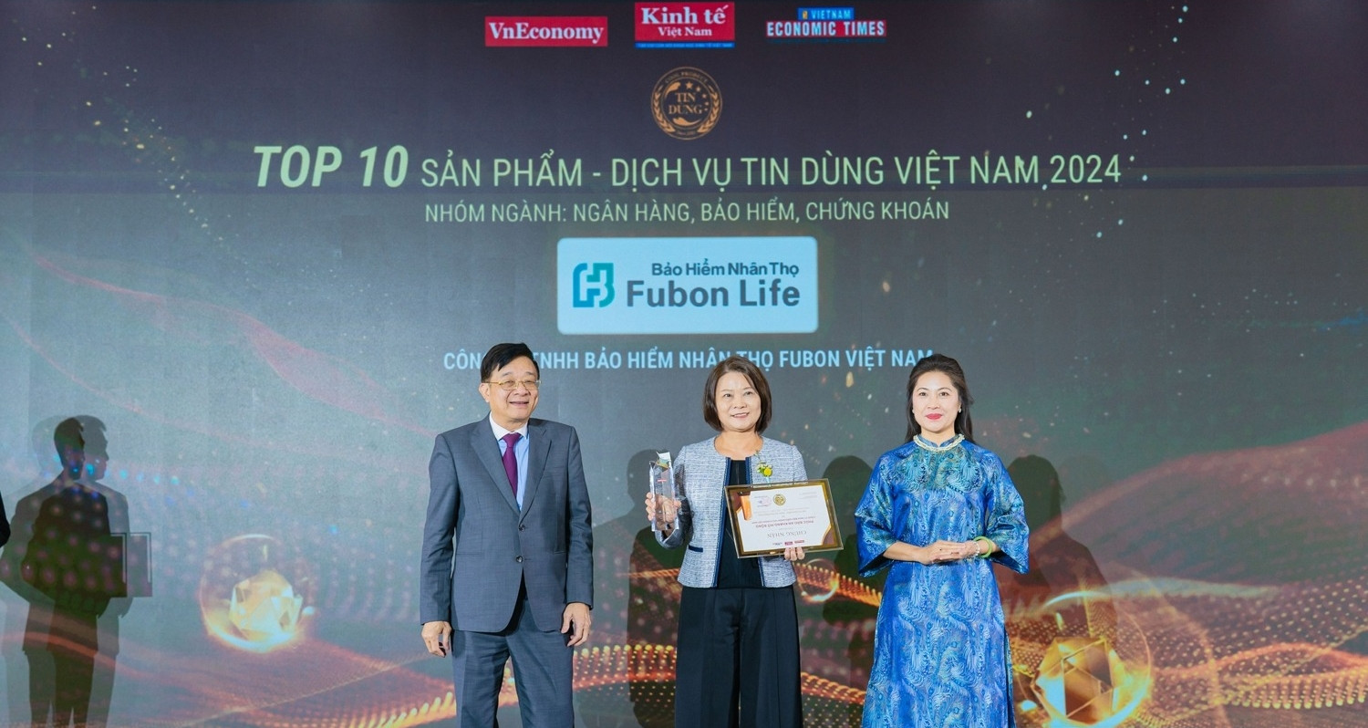 Fubon Life Vietnam achieved Top 10 Trusted Products - Services in ...