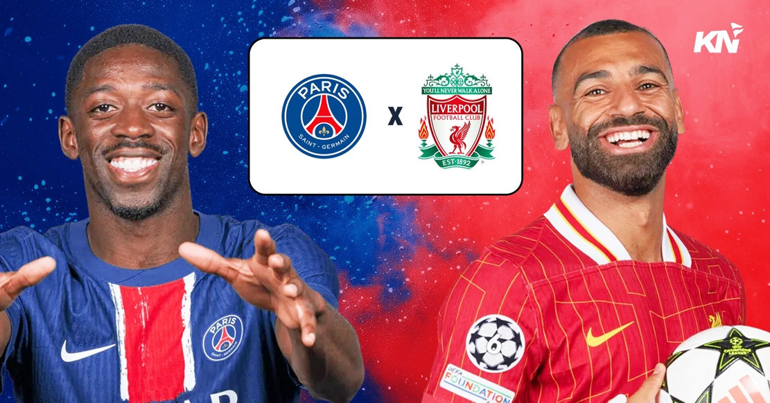 Nhận định bóng đá PSG vs Liverpool: 'Gã nhà giàu' phá dớp